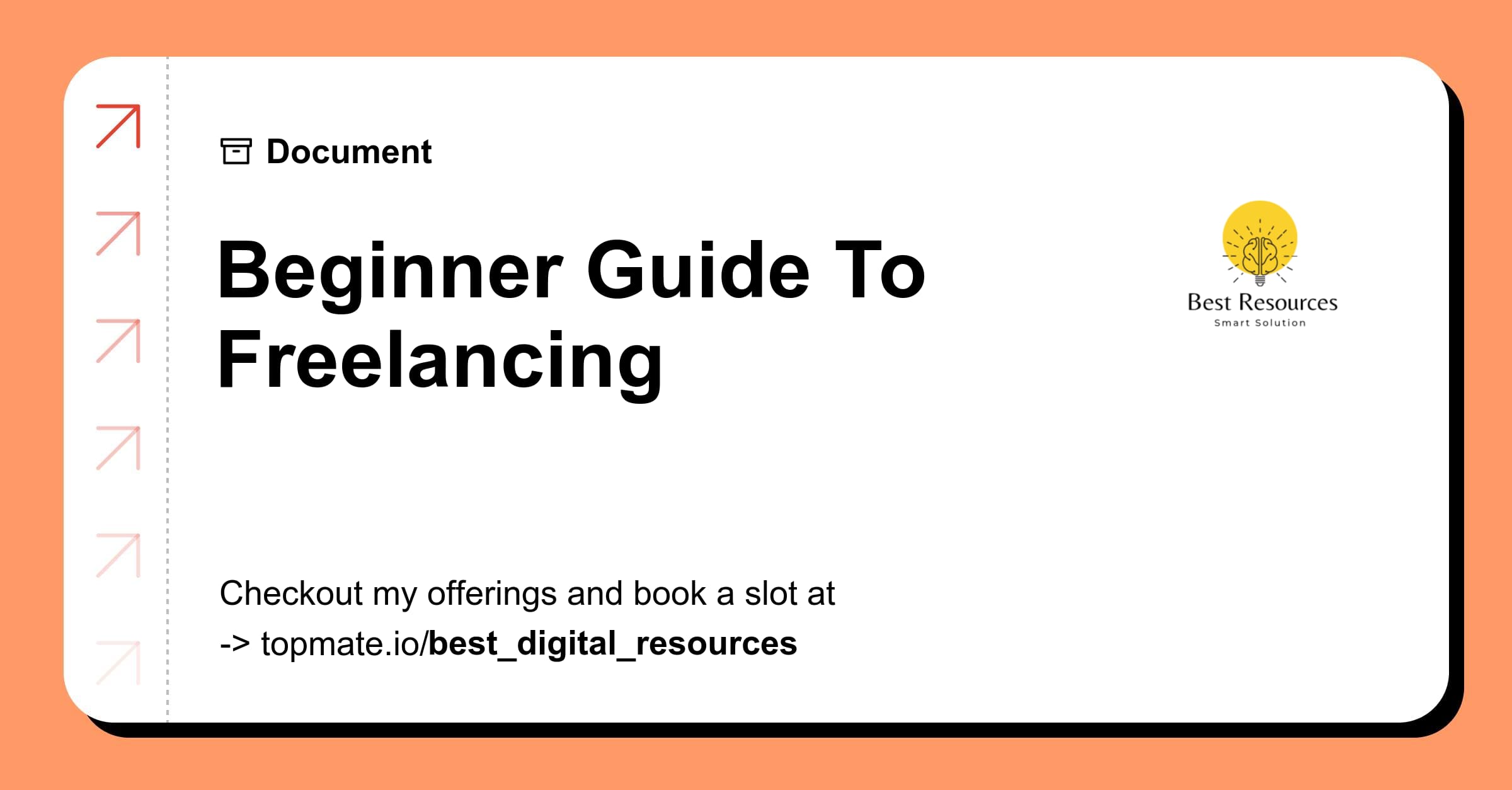 Beginner Guide To Freelancing with Best Digital Resources